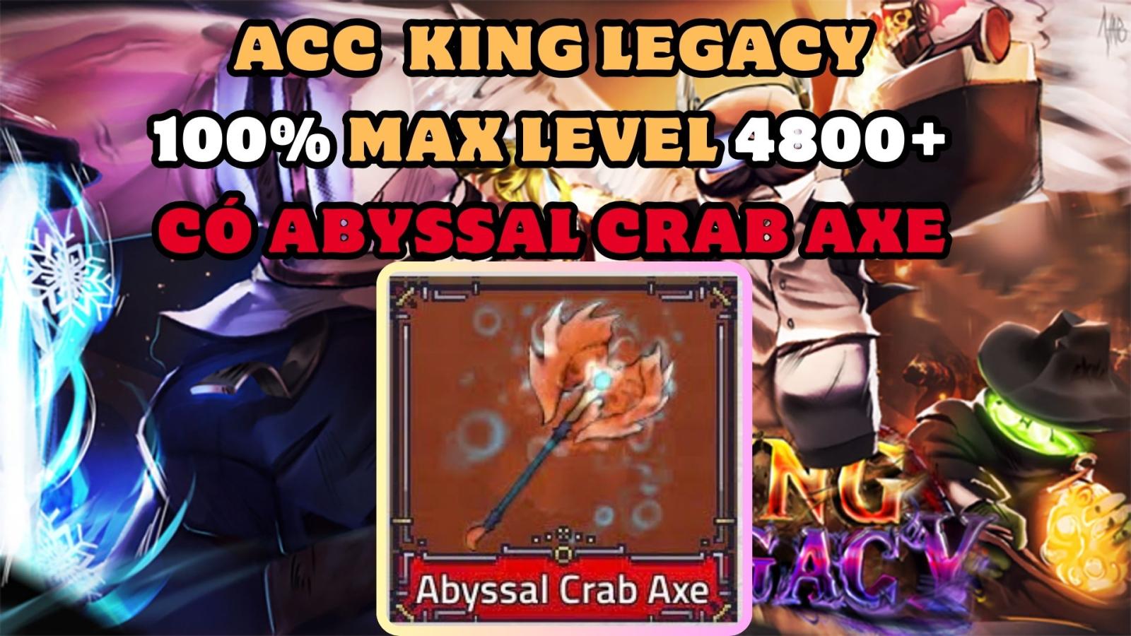 Acc King Legacy Có Abyssal Crab Axe 300k - Shop Roblox Việt - Lựa Chọn ...