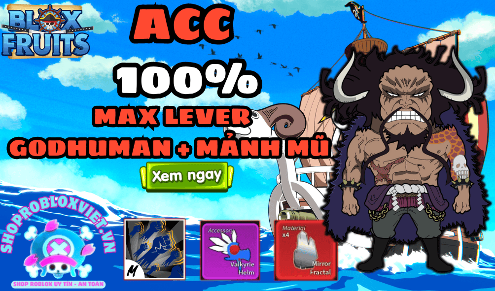 Acc Random Max Level + GodHuman + Mảnh Mũ 50k - Shop Roblox Việt - Lựa ...